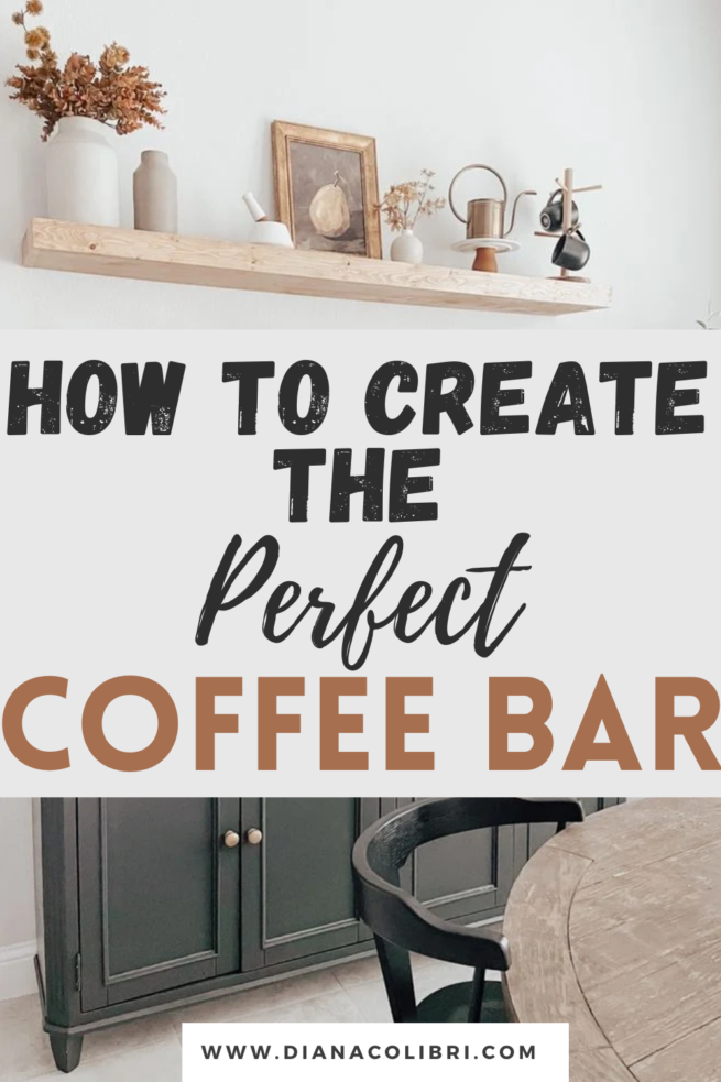 Coffee Bar Ideas: How to Create the Perfect Coffee Bar Station - Diana ...