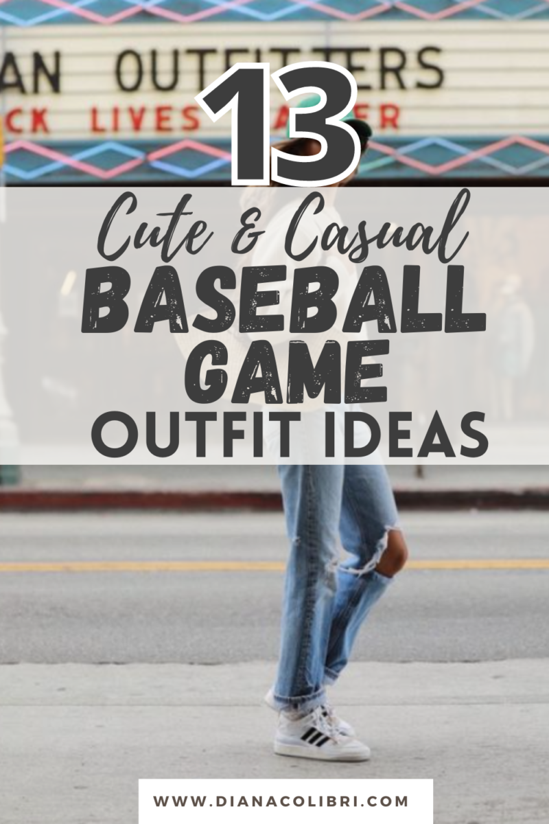 Game On: 13 Cute Baseball Game Outfit Ideas - Diana Colibri