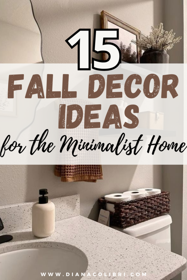 15 Stunning Fall Decor Ideas for the Minimalist Home - Diana Colibri