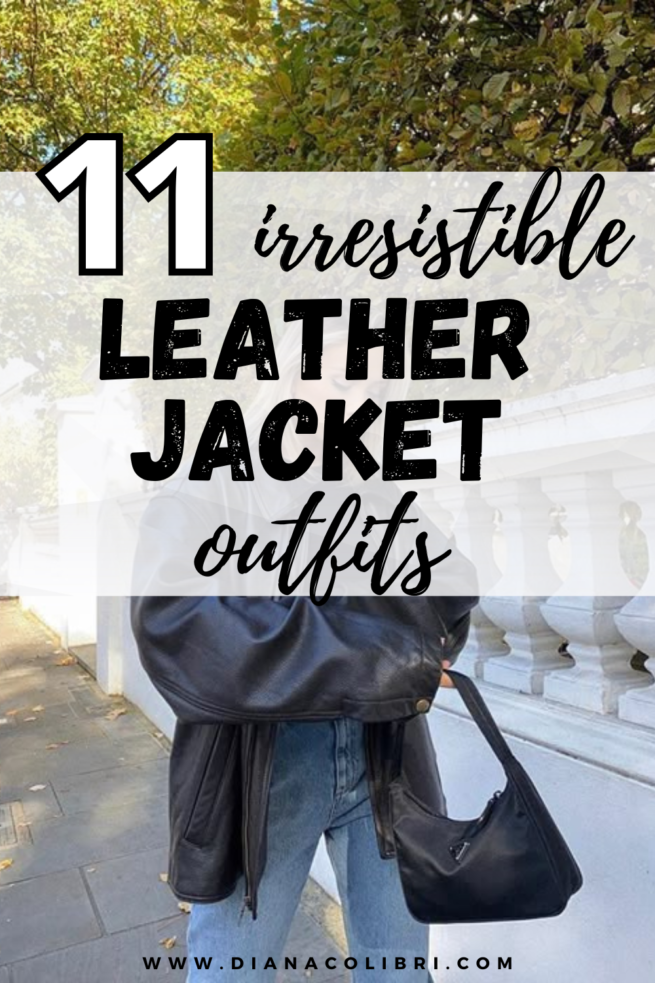 11 Irresistible Leather Jacket Outfits to Wear this Fall and Winter ...