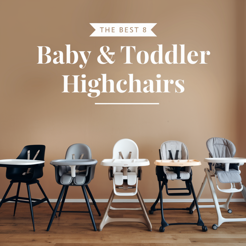 The Ultimate Guide to the Top Baby Highchairs - Diana Colibri